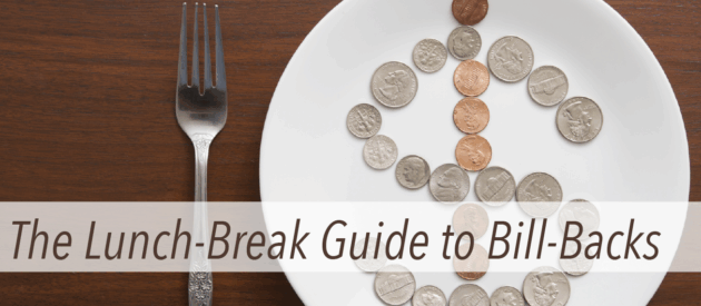 Our Lunch-Break Guide to Bill-Backs