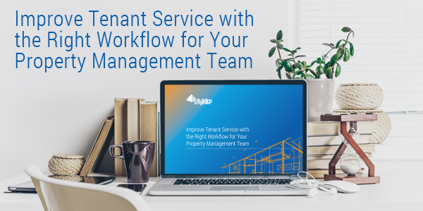 Steal These Property Management Workflow Templates | Building Engines