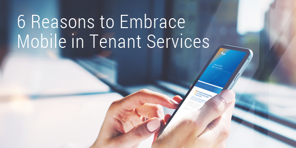Smartphone technology to increase tenant satisfaction | Building Engines