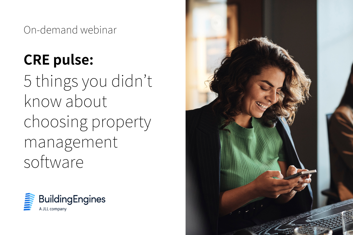 CRE Pulse: Five things to know when choosing software | Building Engines